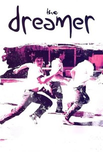 The Dreamer (2009) | Rotten Tomatoes