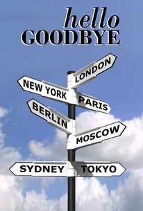 Hello Goodbye: Season 1 | Rotten Tomatoes