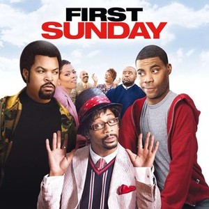 First Sunday (2008) - Rotten Tomatoes