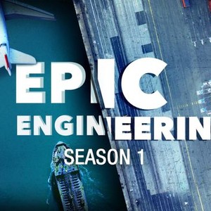 Epic Engineering - Rotten Tomatoes