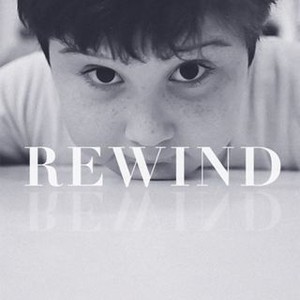 Rewind - Rotten Tomatoes