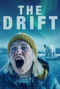 The Drift | Rotten Tomatoes