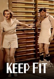 Keep Fit | Rotten Tomatoes