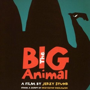 The Big Animal - Rotten Tomatoes