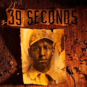 39 Seconds - Rotten Tomatoes