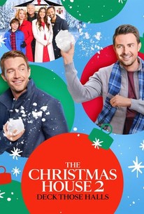 The Christmas House 2: Deck Those Halls - Movie Reviews - Rotten Tomatoes