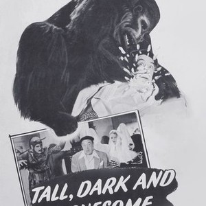 Tall, Dark and Gruesome - Rotten Tomatoes