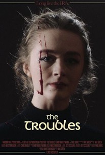 The Troubles | Rotten Tomatoes