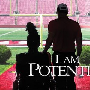 I Am Potential - Rotten Tomatoes