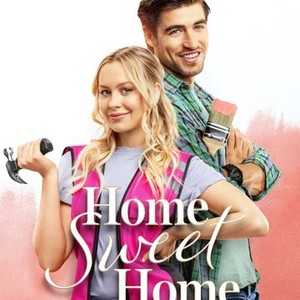 Home Sweet Home - Rotten Tomatoes