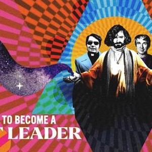How to Become a Cult Leader - Rotten Tomatoes
