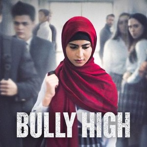 Bully High - Rotten Tomatoes
