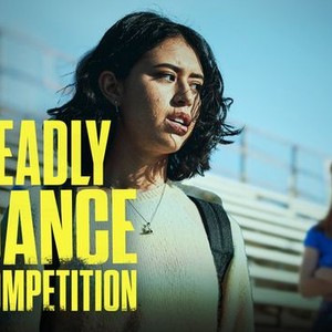 Deadly Dance Competition - Rotten Tomatoes