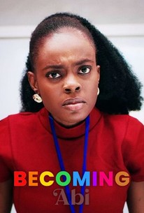 Becoming Abi | Rotten Tomatoes
