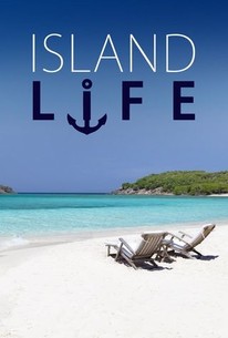 Island Life: Season 8 | Rotten Tomatoes