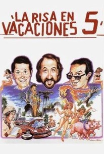 La risa en vacaciones 5 | Reviews | Rotten Tomatoes