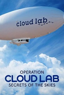 Operation Cloud Lab: Secrets of the Skies | Rotten Tomatoes