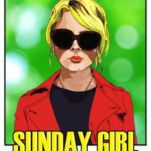 Sunday Girl - Rotten Tomatoes