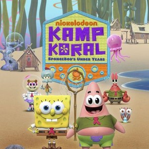 Kamp Koral: SpongeBob's Under Years - Rotten Tomatoes