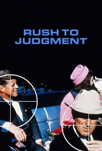Rush to Judgment | Rotten Tomatoes