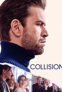 Collision (2019) | Rotten Tomatoes