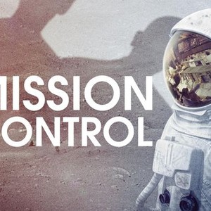 Mission Control: The Unsung Heroes of Apollo - Rotten Tomatoes