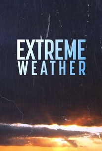 Extreme Weather | Rotten Tomatoes