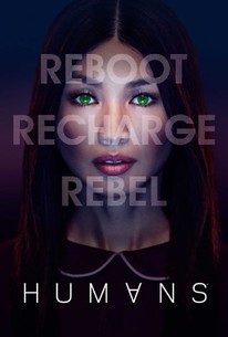 HUMANS: Season 2 - Rotten Tomatoes