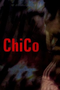 Chico - Movie Reviews - Rotten Tomatoes