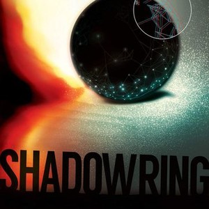Shadowring - Rotten Tomatoes
