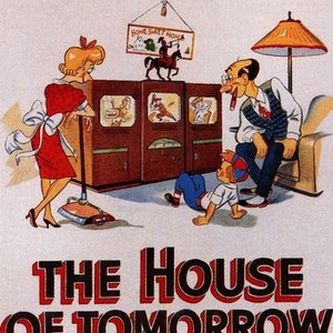 The House of Tomorrow - Rotten Tomatoes