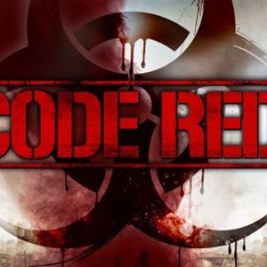 Code Red - Rotten Tomatoes