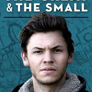 The Great & The Small - Rotten Tomatoes