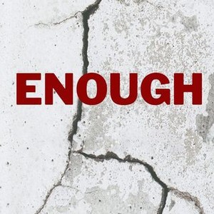 Enough - Rotten Tomatoes