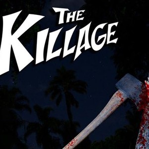 The Killage - Rotten Tomatoes