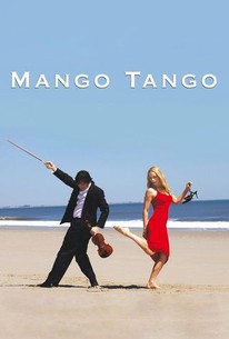 Mango Tango | Rotten Tomatoes