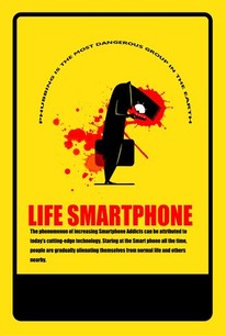 Life Smartphone | Rotten Tomatoes