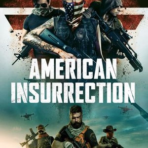 American Insurrection - Rotten Tomatoes