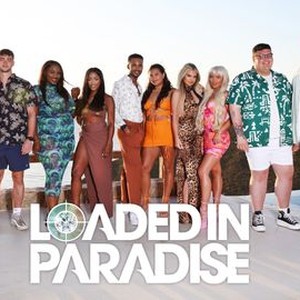 Loaded in Paradise - Rotten Tomatoes