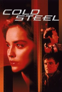 Cold Steel (1987) - Rotten Tomatoes