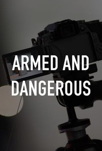 Armed and Dangerous | Rotten Tomatoes