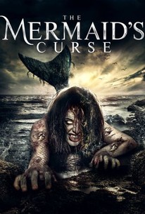 The Mermaid's Curse - Rotten Tomatoes