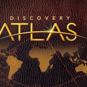 Discovery Atlas - Rotten Tomatoes