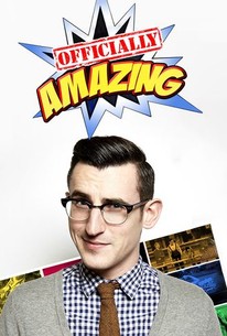 GWR: Officially Amazing: Season 1, Episode 7 - Rotten Tomatoes