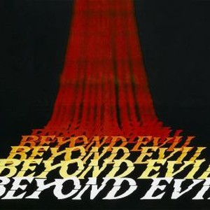 Beyond Evil - Rotten Tomatoes