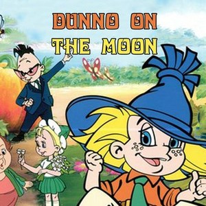Dunno on the Moon - Rotten Tomatoes