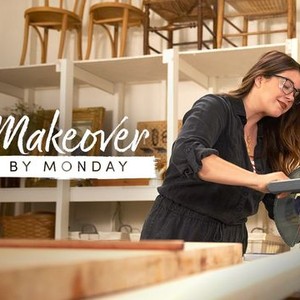 Makeover by Monday - Rotten Tomatoes