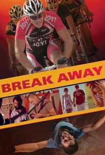 Break Away | Rotten Tomatoes