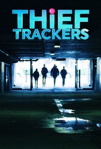 Thief Trackers | Rotten Tomatoes