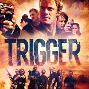 Trigger - Rotten Tomatoes